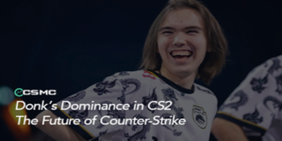 Who is Donk? How a Teenager Took Over CS2