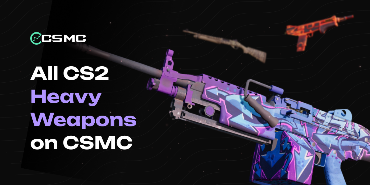 All CS2 Heavy Weapons – Prices, Skins & Where to Buy